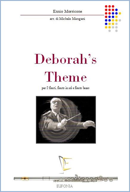 DEBORAH'S THEME, MORRICONE E. Spartiti Flauto Online | Suono Flauti